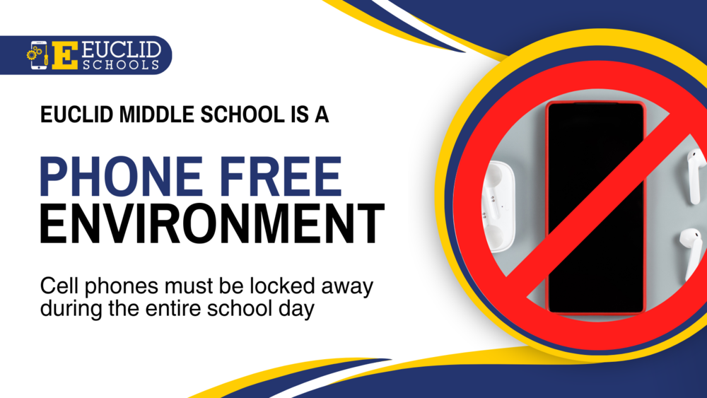 Euclid Middle School Cell Phone Policy | Euclid Middle School